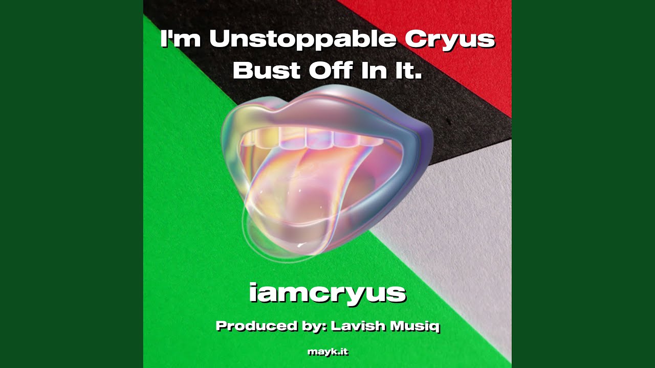 Im Unstoppable Cryus Bust Off In It. - YouTube