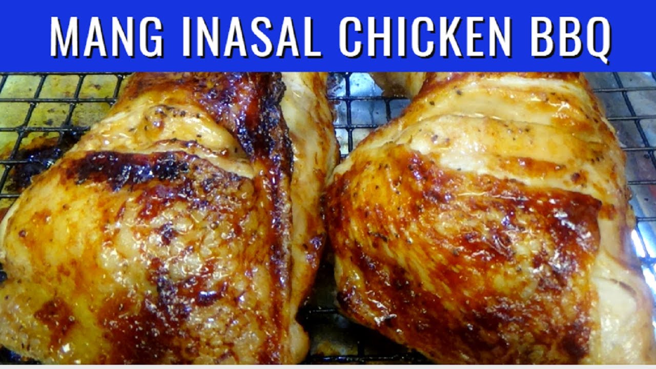 Mang Inasal Chicken BBQ Recipe | Chicken BBQ ala Mang Inasal ...