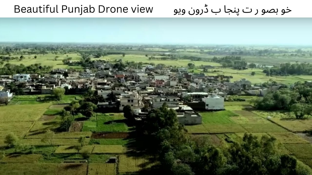 Beauty of Punjab | Drone View | Beauitiful Punjab| Exploring Pakistan ...