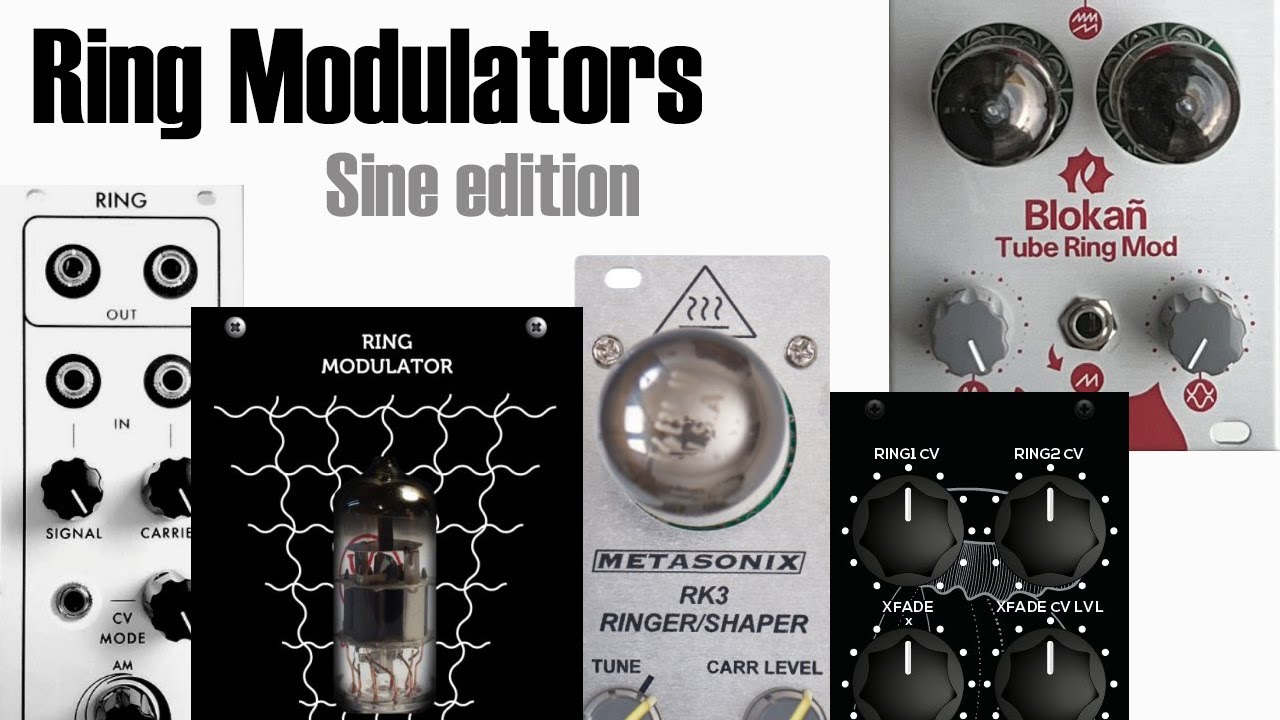 Ring Modulators - Sine edition - YouTube