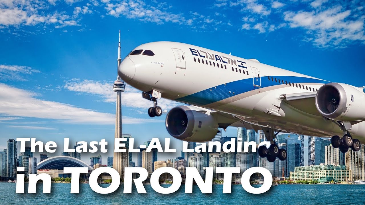 The Last ELAL landing in Toronto - YouTube