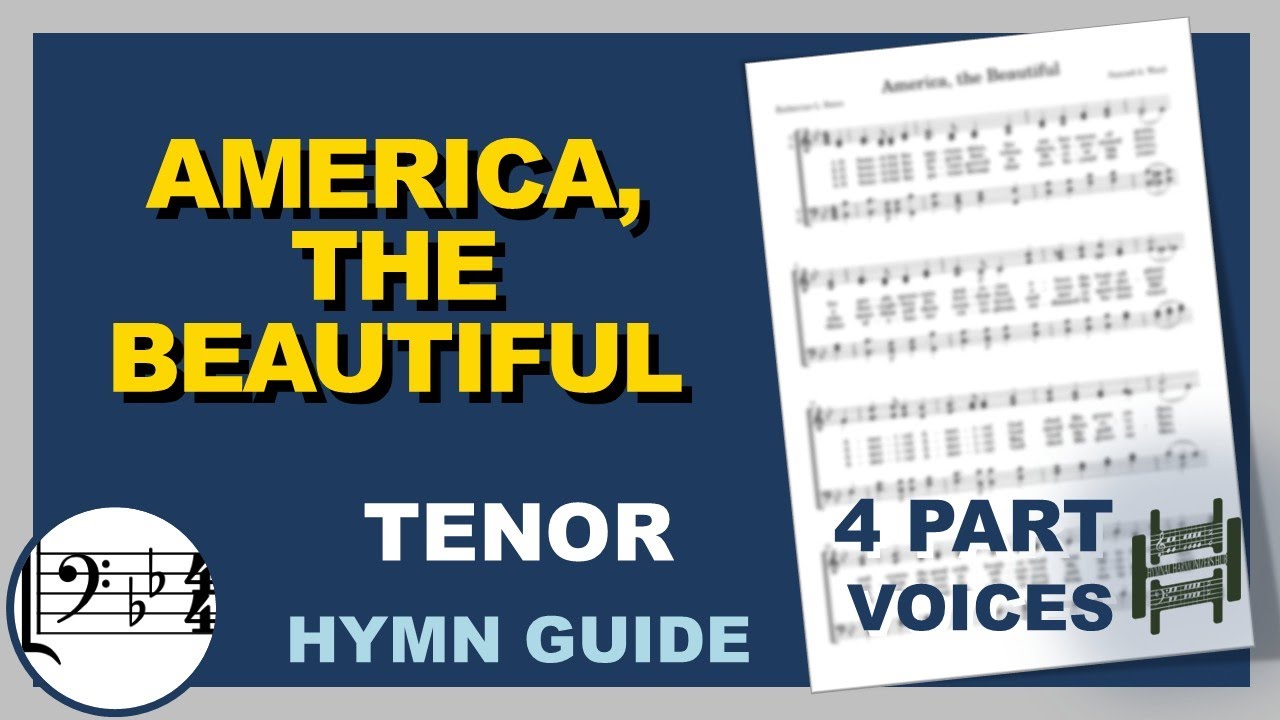 America, the Beautiful Tenor Bb Major - YouTube