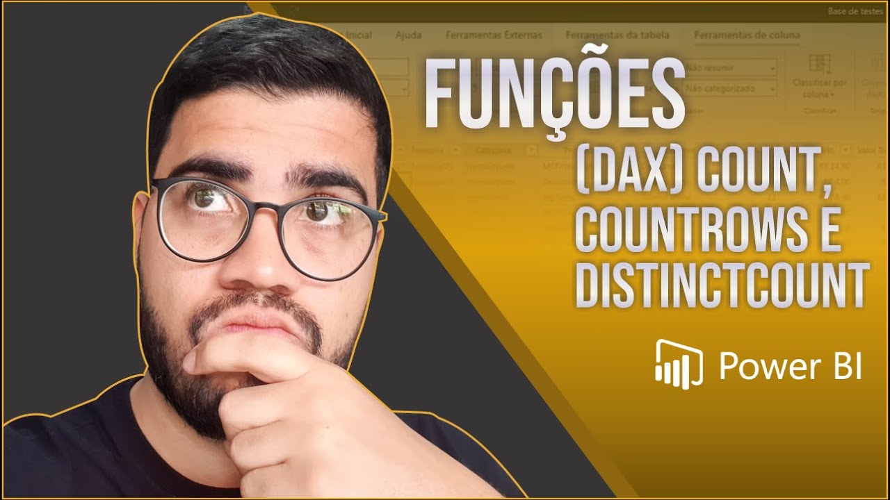 Como Usar as Funções (DAX) COUNT, COUNTROWS e DISTINCTCOUNT no Power BI ...