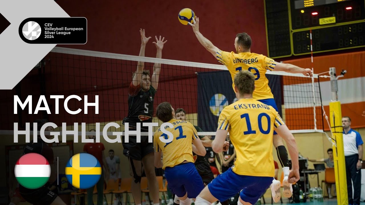 Highlights | Hungary vs. Sweden I CEV Volleyball European Silver League ...