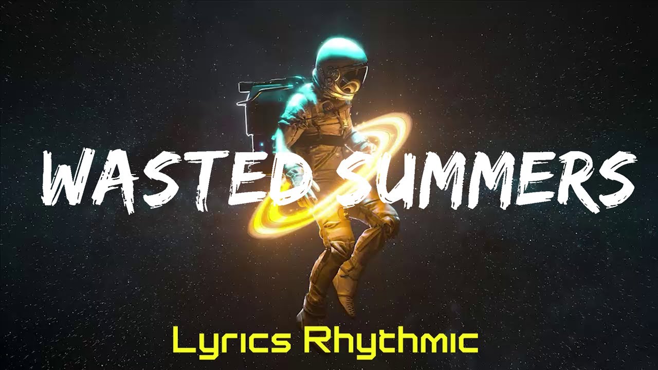 juju - Wasted Summers | Lyrics Serene - YouTube