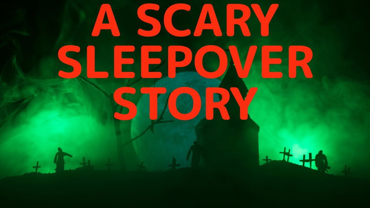 sandman, a scary sleepover story that will haunt your dreams - YouTube