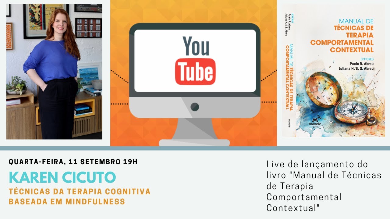 Live Karen Cicuto - Técnicas da Terapia Cognitiva Baseada em ...