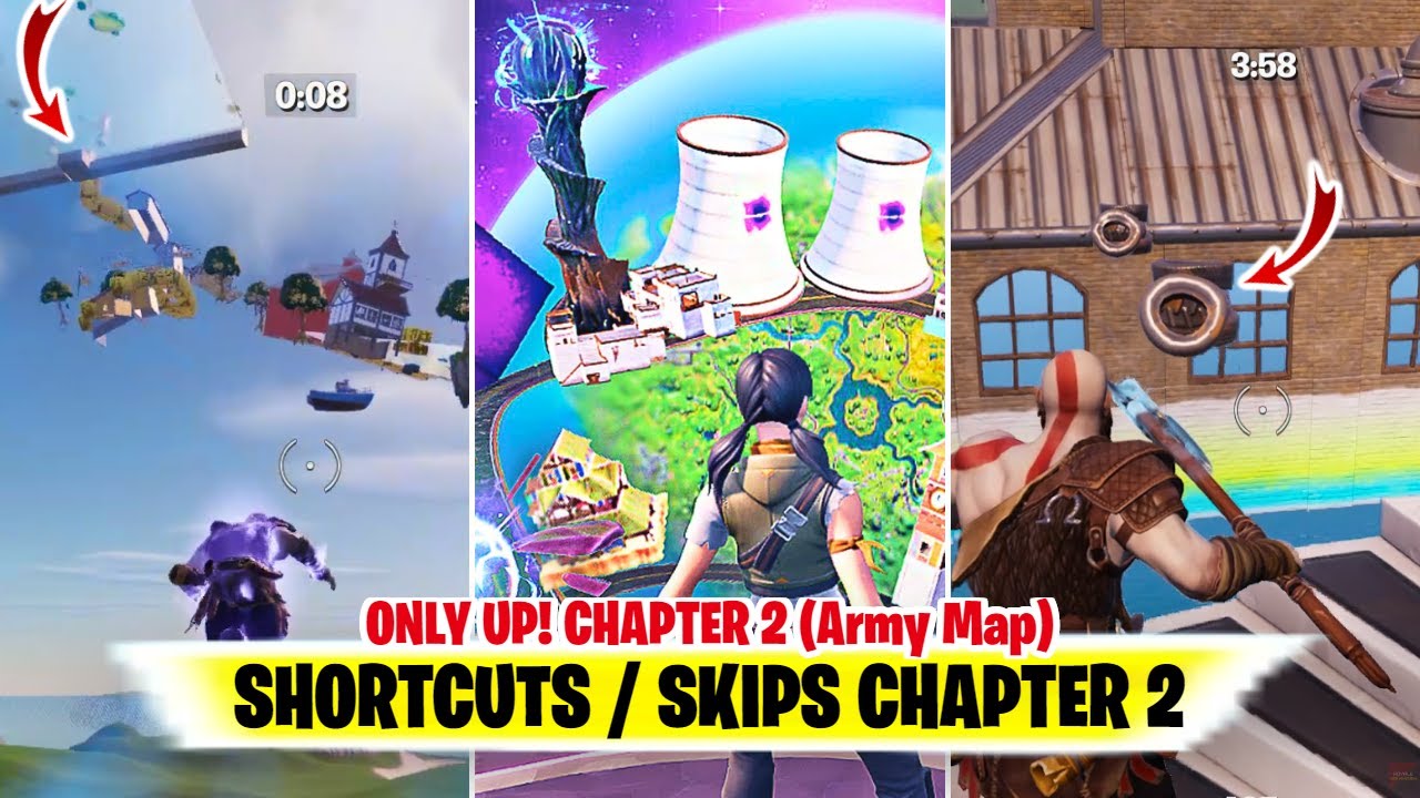 Only Up Chapter 2 Fortnite Shortcuts | Only Up Chapter 2 Fortnite Skips ...