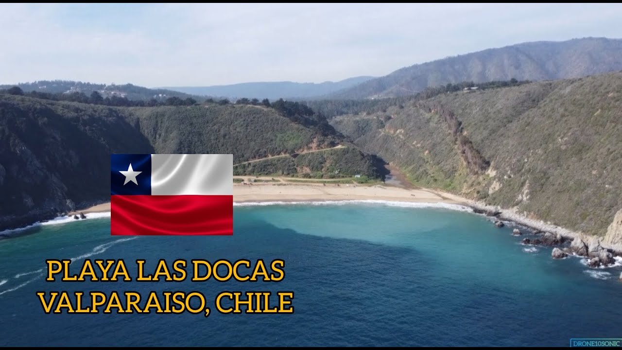 PLAYA LAS DOCAS VALPARAISO, CHILE @drone10sonic - YouTube