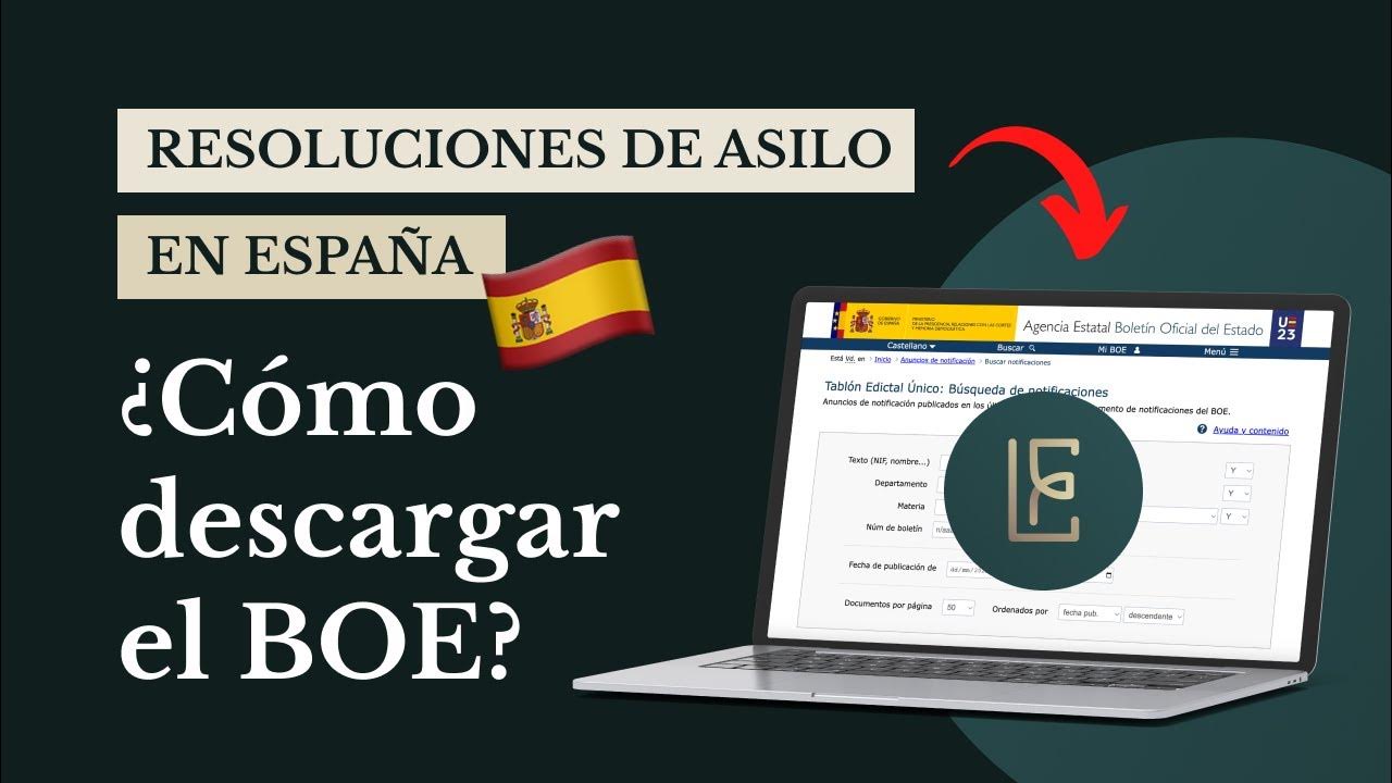 Cómo descargar BOE de Notificaciones de Resoluciones de Asilo en España🇪🇸 - YouTube