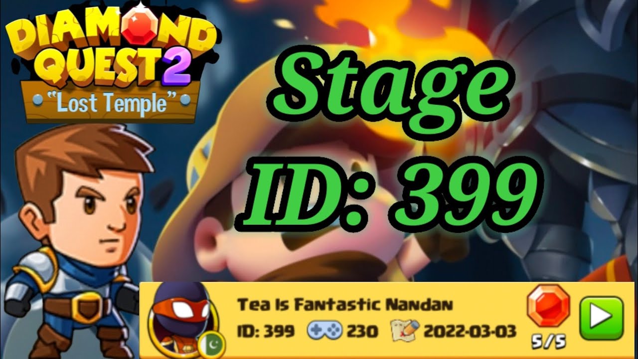 Diamond Quest 2 Lost Temple New Created Stage ID 399 Play By Best Gamer ...