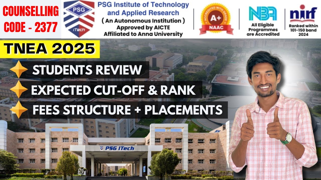PSG iTech 2025 Expected Cutoff & Rank | Placement & Course | Fees ...