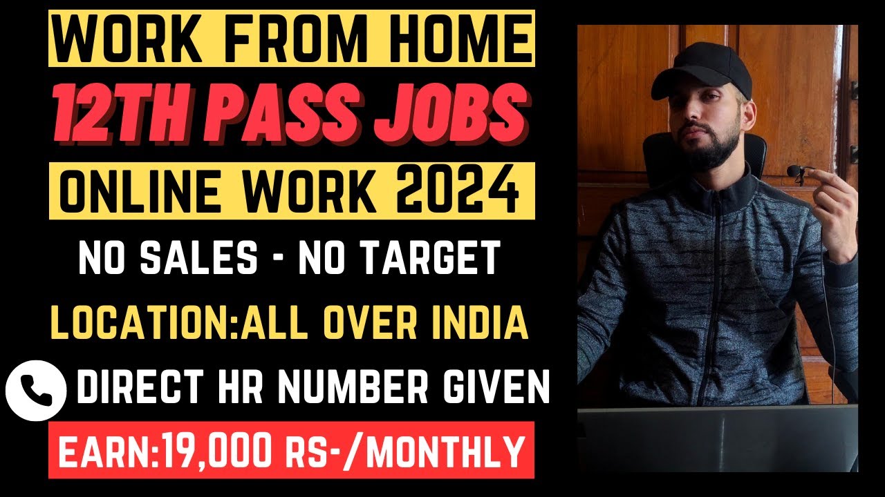 Online Work From Home Jobs 2024 | Permanent Work From Home Job | 12th ...