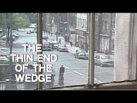 Play for Today - The Thin End of the Wedge (1977) by Sean McCarthy & John Black