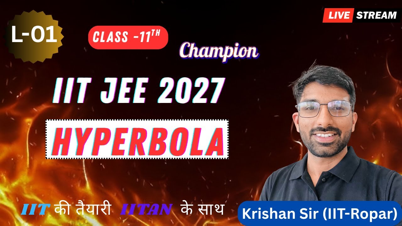 📘 L-01 Hyperbola | JEE Mains + Advanced | Divine JEE - YouTube
