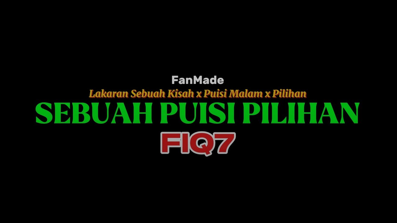 PMC Eps 1 | Sebuah Puisi Pilihan - Fiq7 | Fanmade | TEASER - YouTube