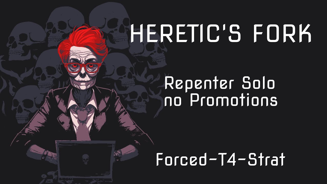 Heretic's Fork - Solo Repenter Run (no promotions) - YouTube
