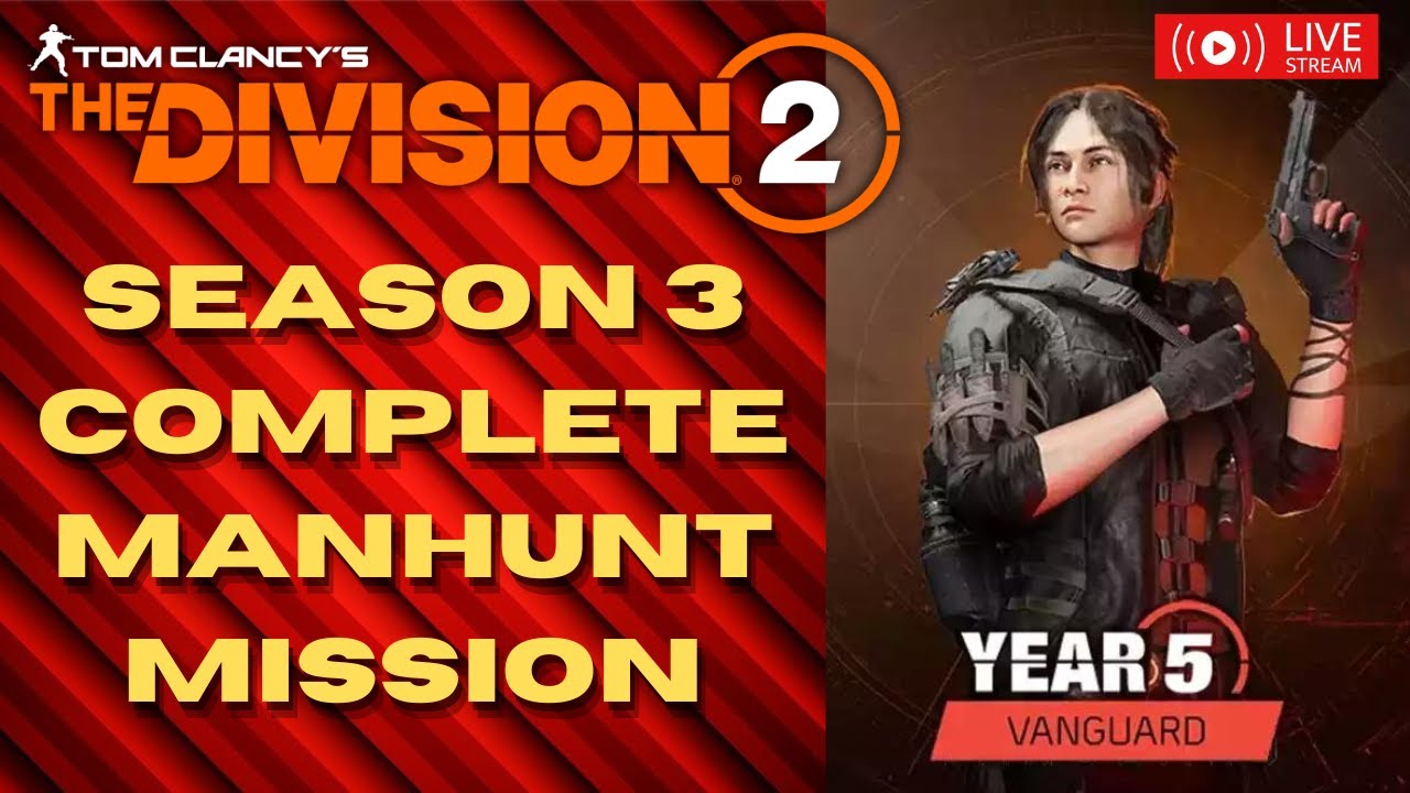 The Division 2 Year 5 season 3 Vanguard complete play through. - YouTube