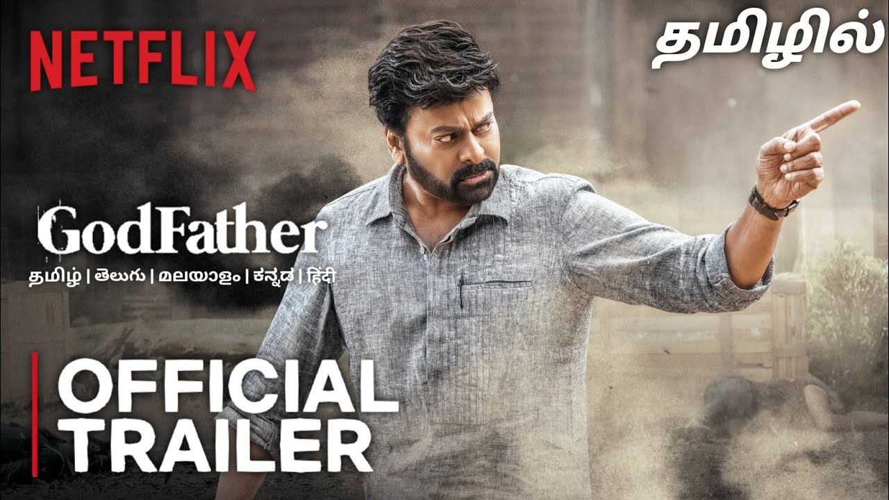 SK Times: Exclusive💥GodFather (Tamil) on Netflix, Chiranjeevi, Tamil ...