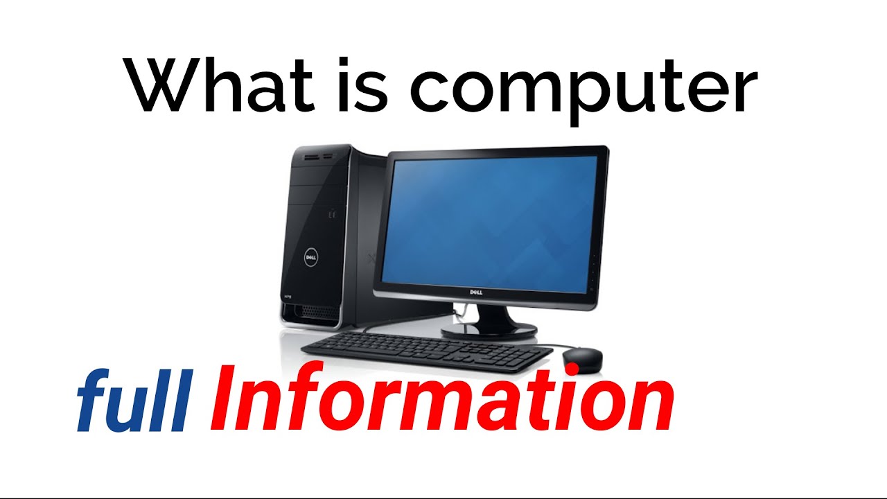 what is computer | its basic information | first class computer - YouTube