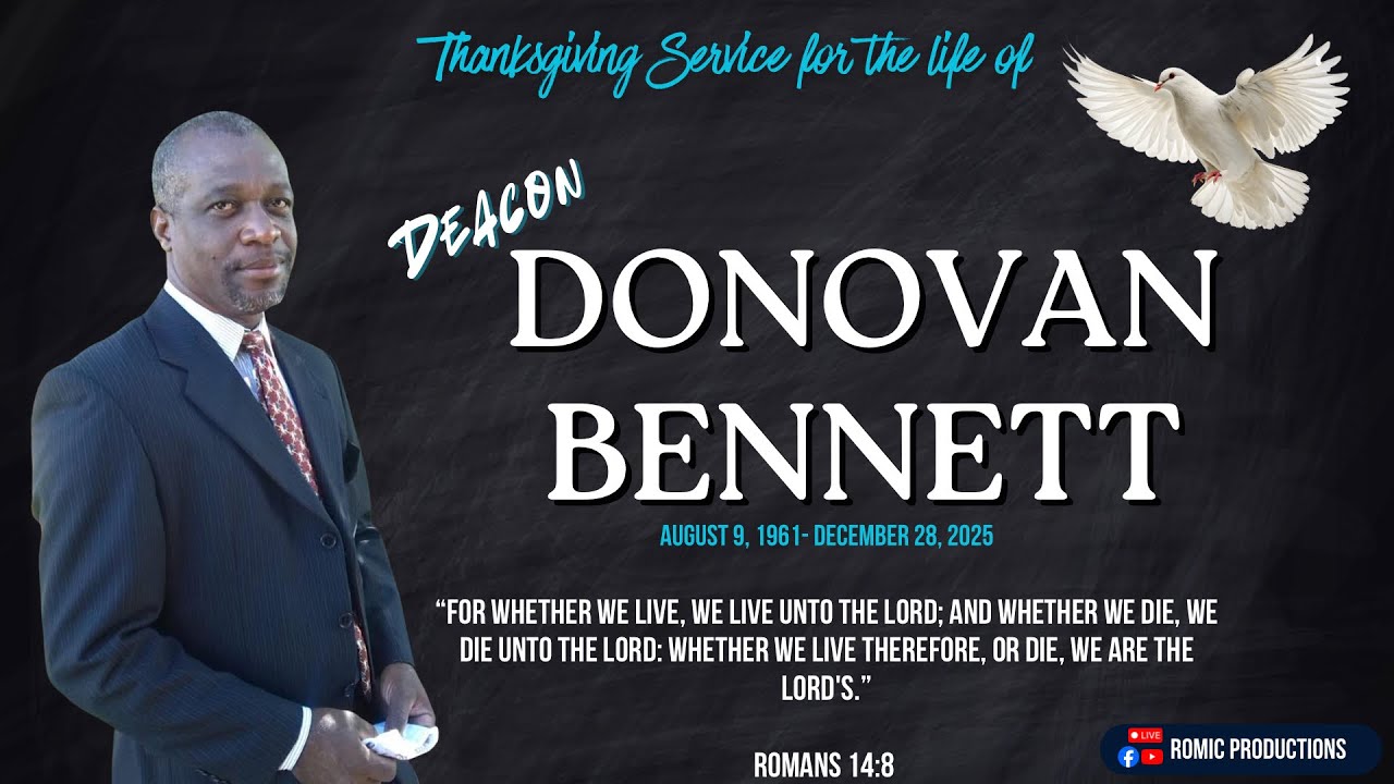 Thanksgiving Service for the life of Deacon Donovan Bennett - YouTube