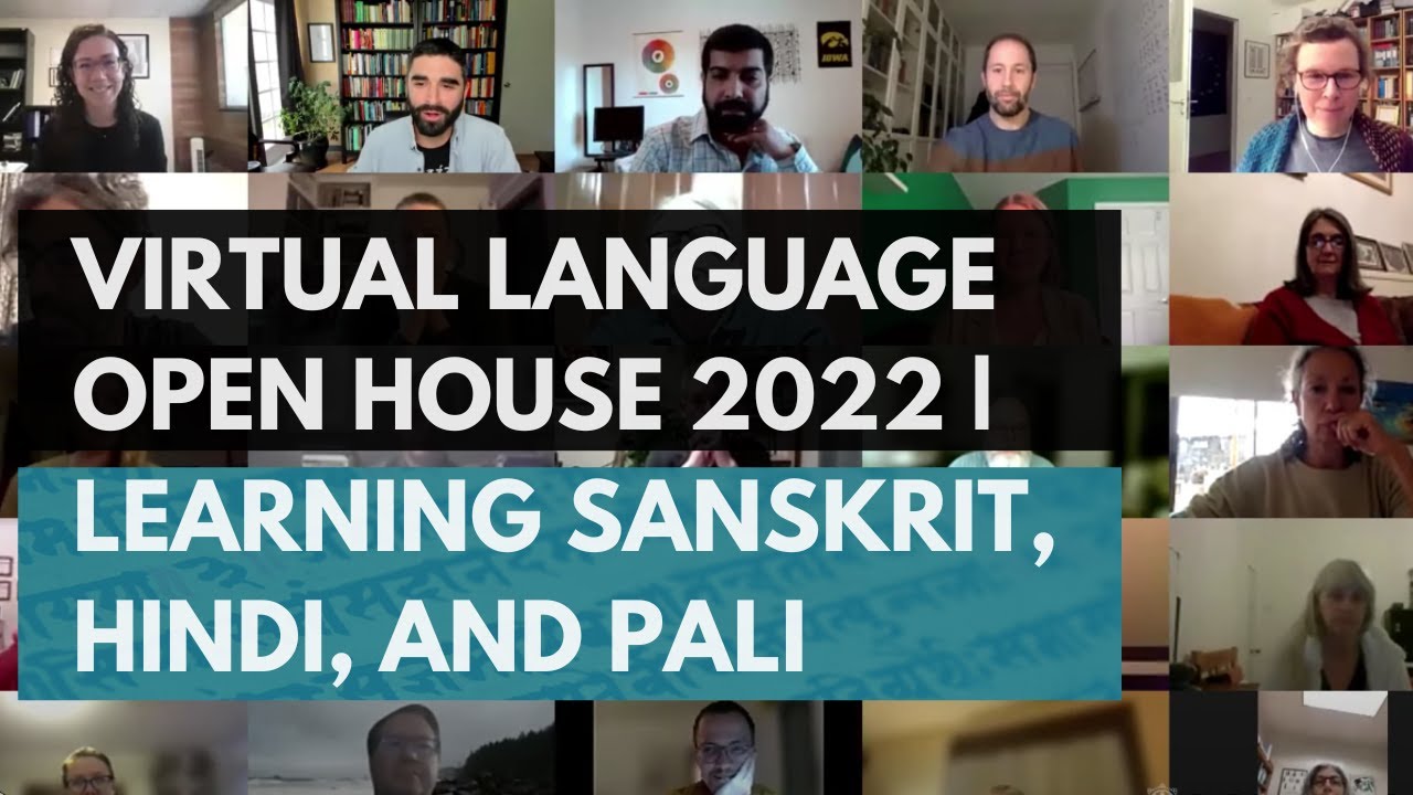 Virtual Language Open House 2022 | Learning Sanskrit, Hindi, and Pali ...