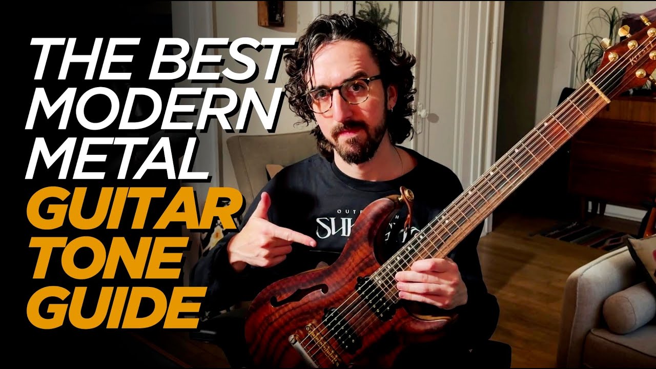 How To Get The Best Modern Metal Guitar Tone - YouTube