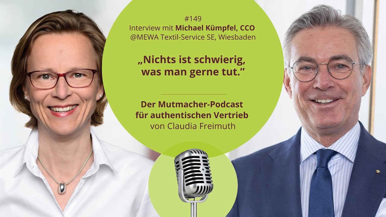 „Nichts ist schwierig, was man gerne tut.” Michael Kümpfel, CCO @MEWA ...