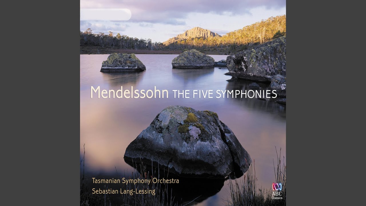 Symphony No. 2 in B-Flat Major, Op. 52, "Lobgesang": IV. Chorus (A ...