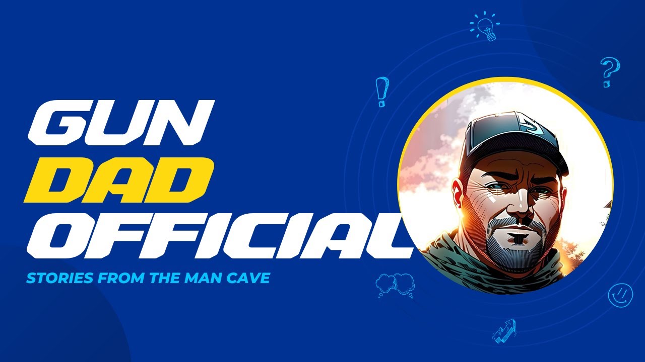 Gun Dad Official Introduction To The Channel - YouTube