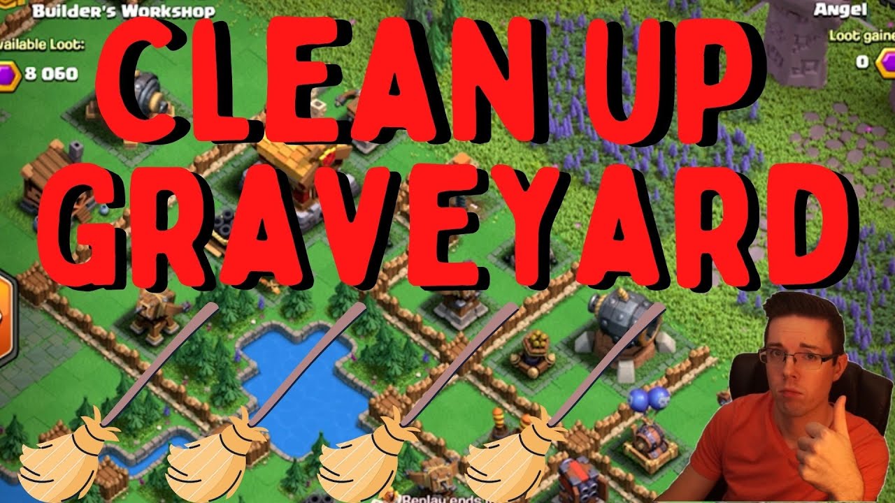 Best Way to Clean up Graveyard Attacks | 20k Clan Gold - YouTube