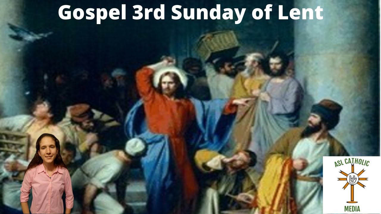 Gospel for the Third Sunday of Lent - YouTube