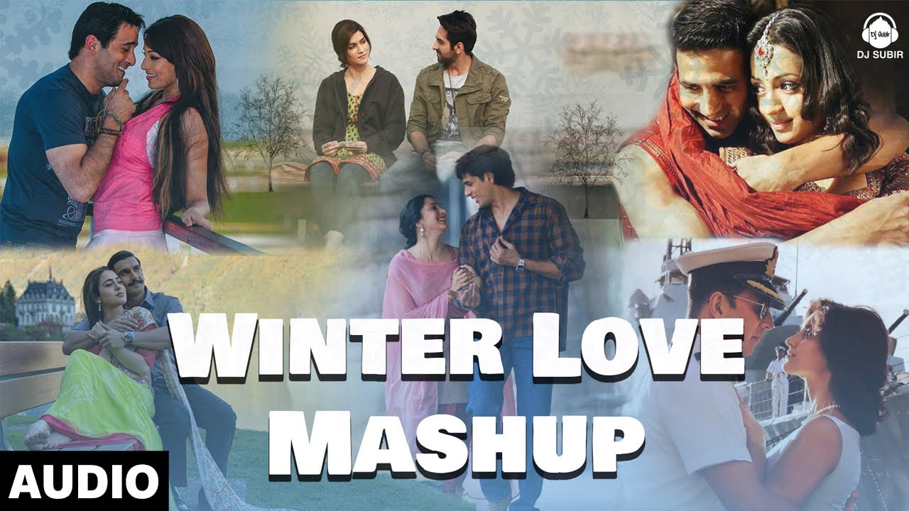Winter Love Mashup | DJ SUBIR - YouTube