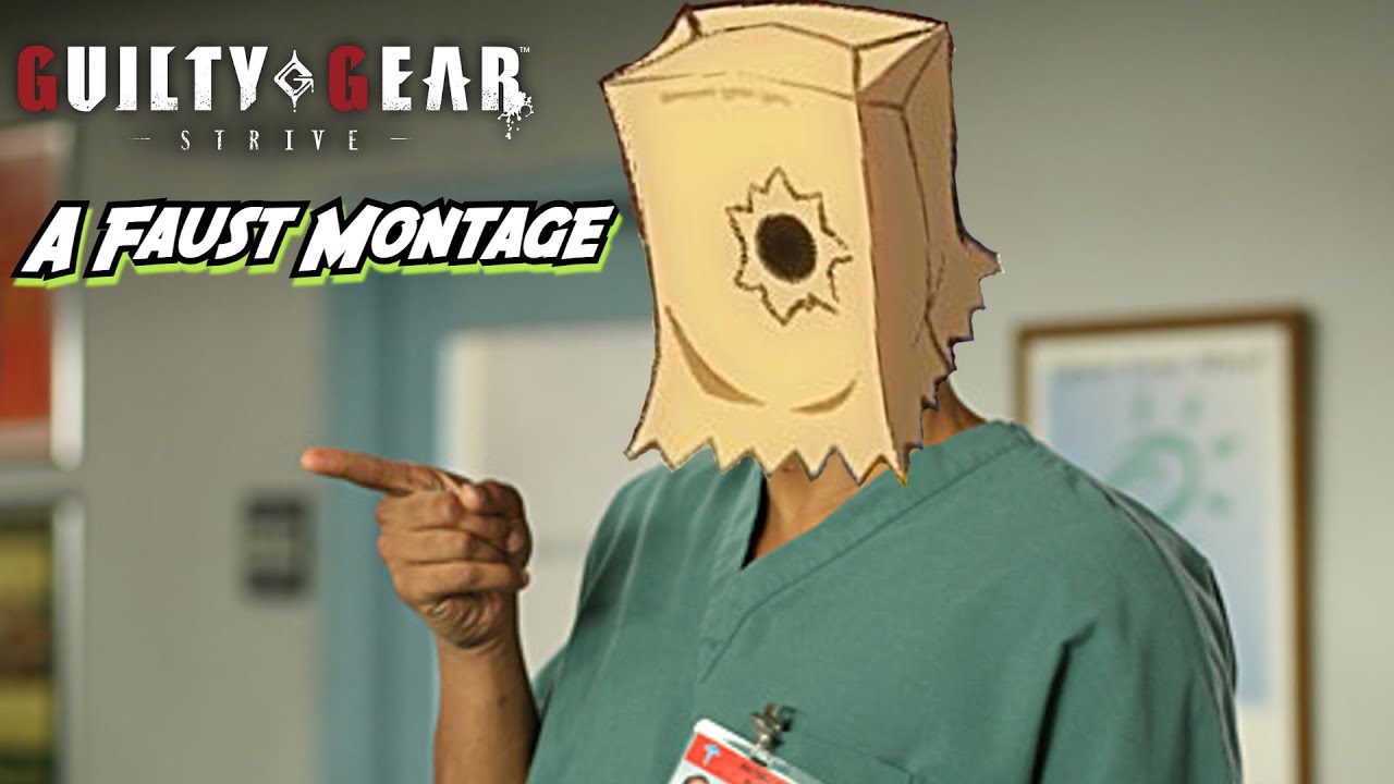 The Faust Experience -Guilty Gear Strive Montage- - YouTube