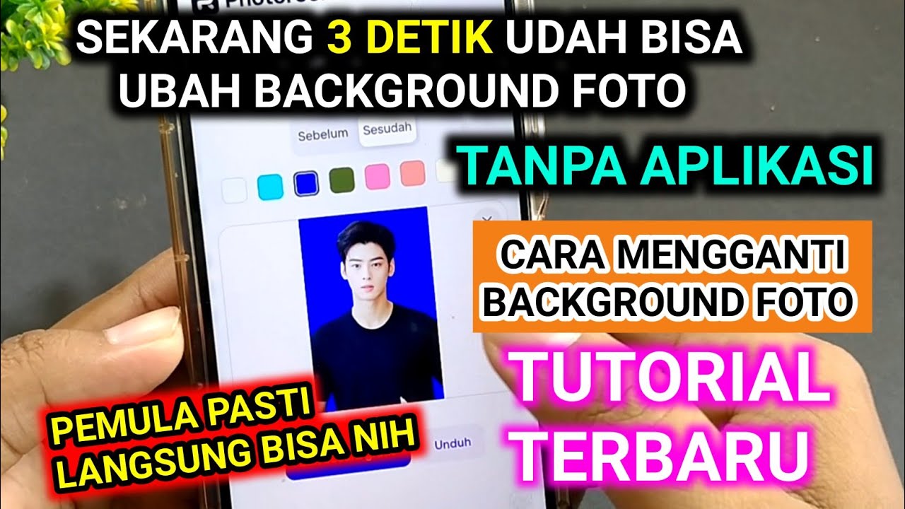 cara mengganti background foto , cara ubah background foto terbaru ...