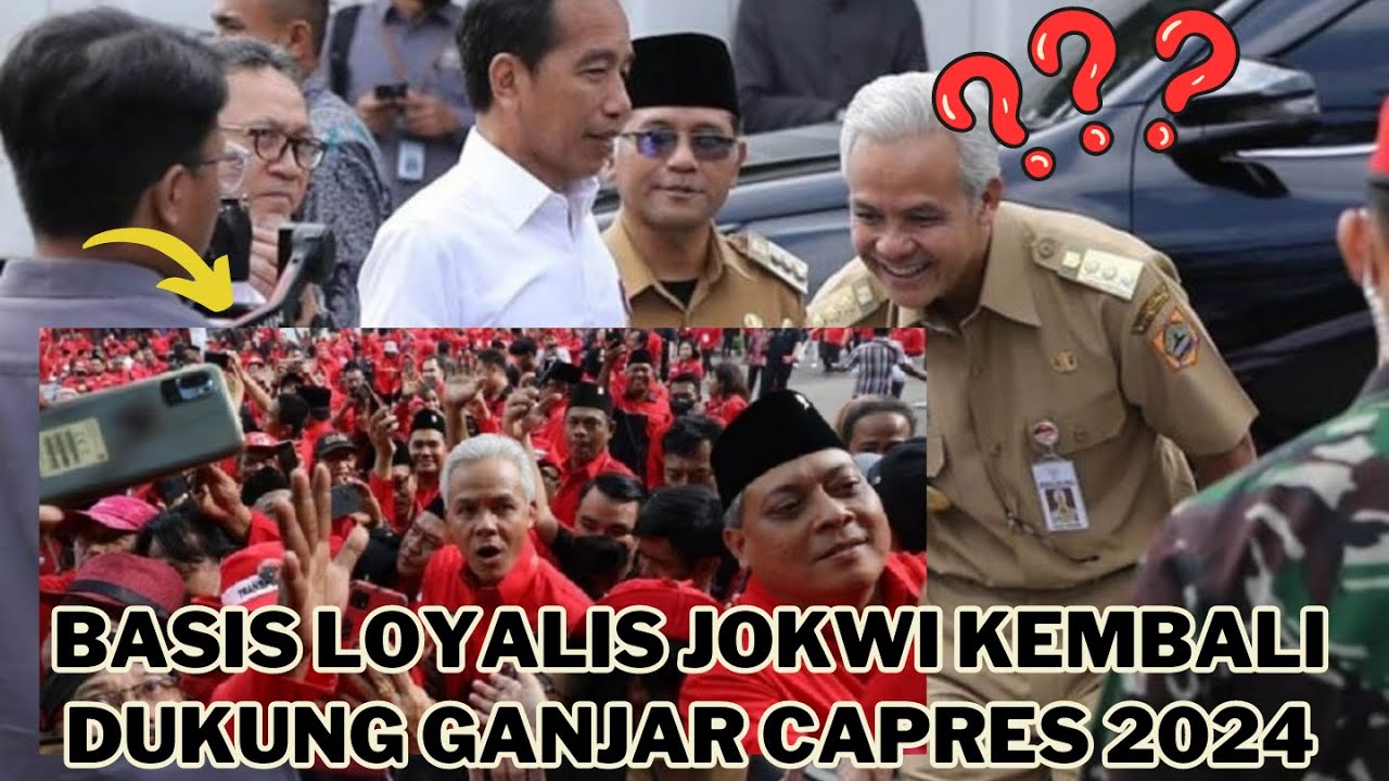 TERBARU GANJAR PRANOWO - BASIS LOYALIS JOKOWI KEMBALI DUKUNG GANJAR PRANOWO CAPRES 2024 - YouTube