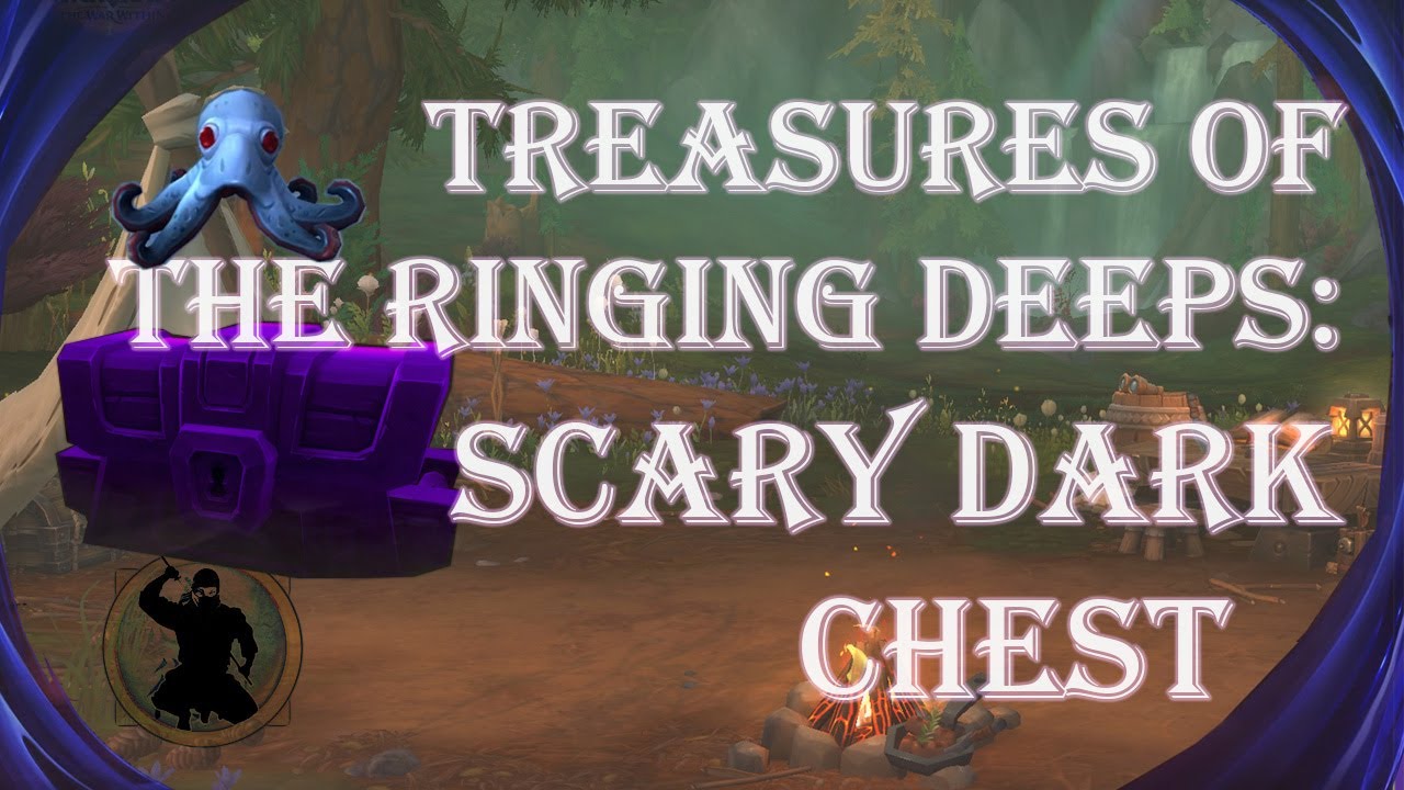 Khaz Algar: Scary Dark Chest - YouTube