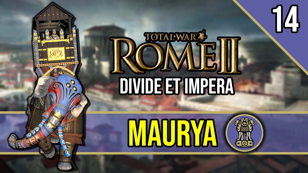 Gaining Momentum in Parthava - ROME 2 Total War ~ Let's Play MAURYA ...