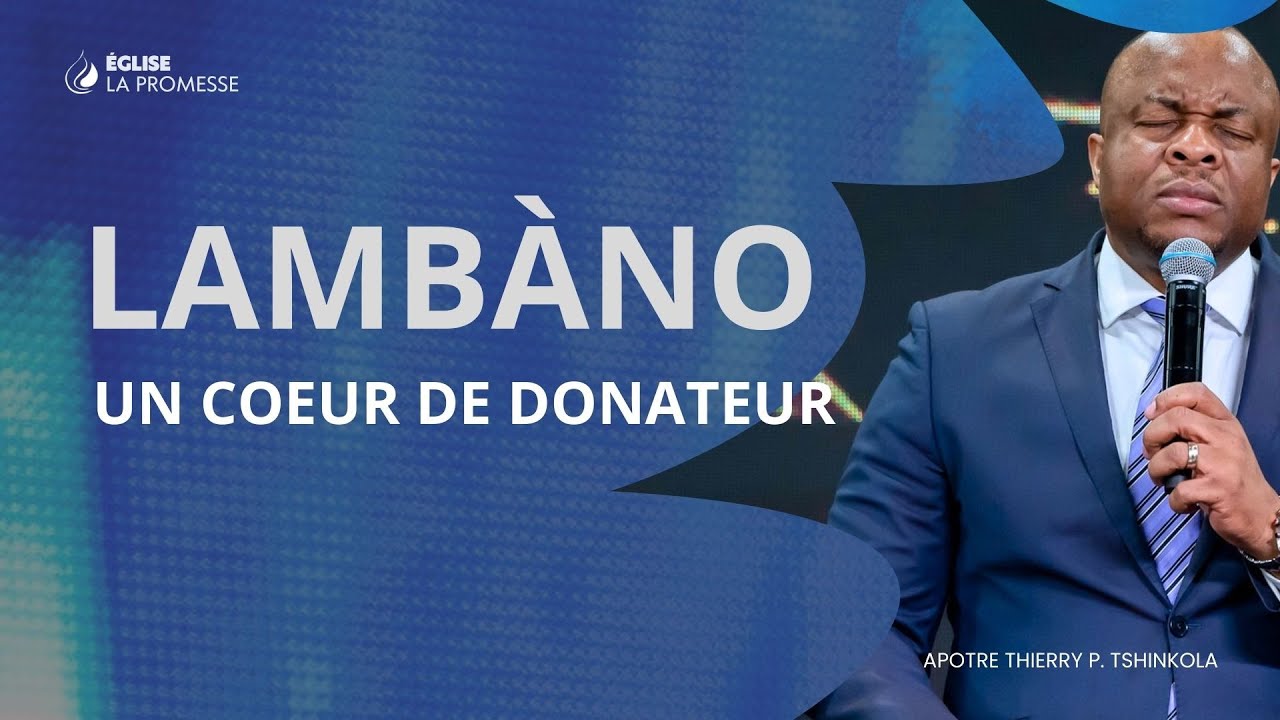 LAMBANO JOUR 9 - Theme: Le coeur d'un donnateur :: Pasteur Thierry ...