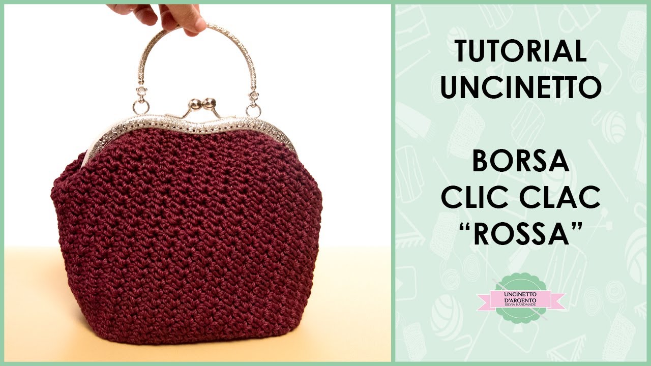 Tutorial borsa uncinetto clic clac "Rossa" | Punto fantasia | Uncinetto d'Argento - YouTube