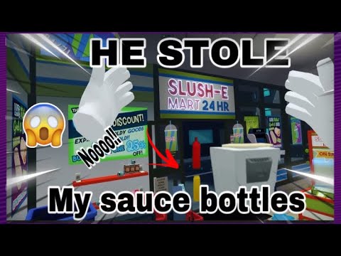 HE STOLE MY SAUCE BOTTLES..(VR JOB SIMULATOR) - YouTube