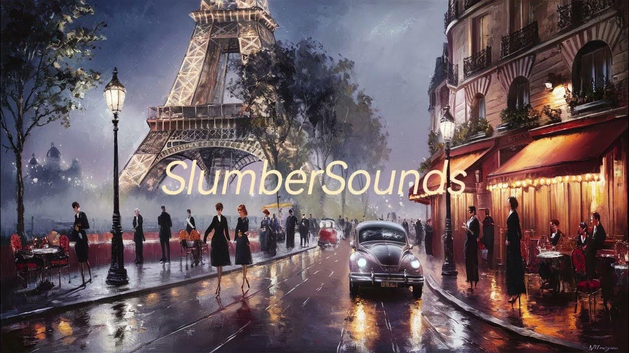 雨のパリの雰囲気あふれるBGM / Lofi paris bgm 【SlumberSounds】 - YouTube