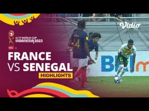 France vs. Senegal - Game Highlights - FIFA U-17 World Cup 2023 - YouTube
