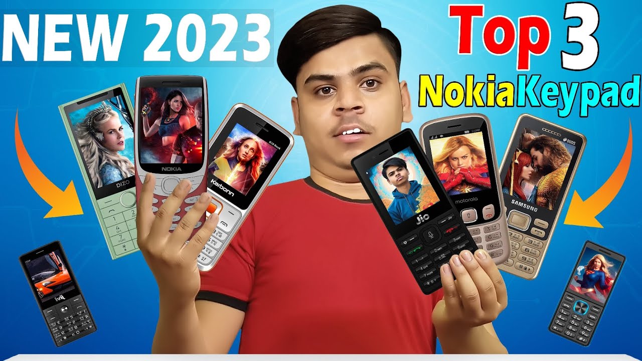 3 best Nokia keypad phone 2023 | best keypad phone 2023 nokia | best ...