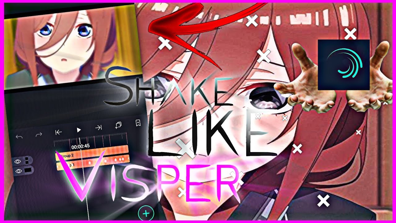 Tutorial Shake Like Visper ! Alight Motion 💙🦥 - YouTube