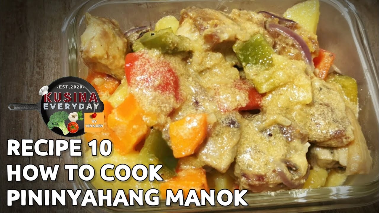 Kusina Everyday - Recipe 10 | Pininyahang Manok - YouTube