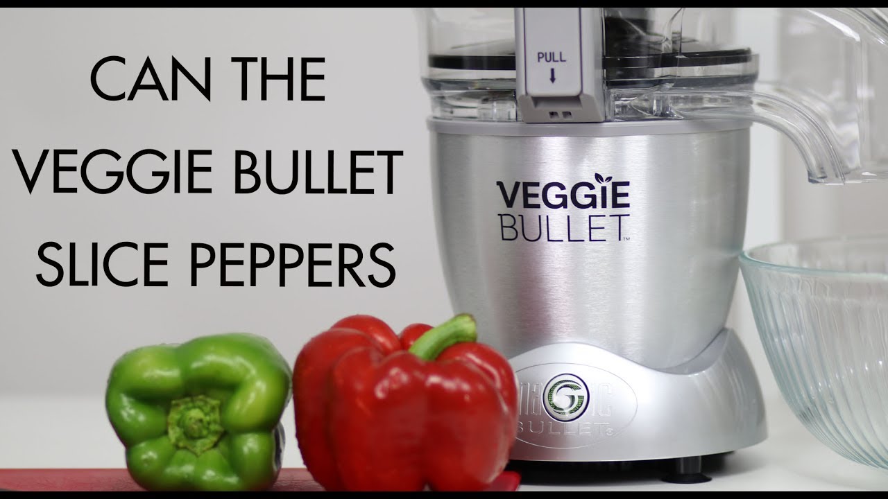 VEGGIE BULLET | CAN IT SLICE PEPPERS? - YouTube