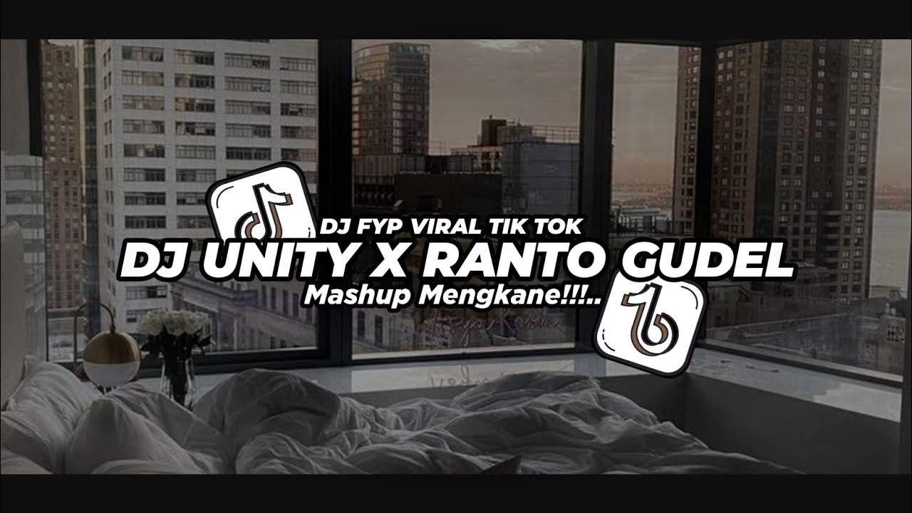 Dj Unity X Ranto Gudel By Febry Remix Dj Fyp Viral Tik Tok Terbaru🔥🔥