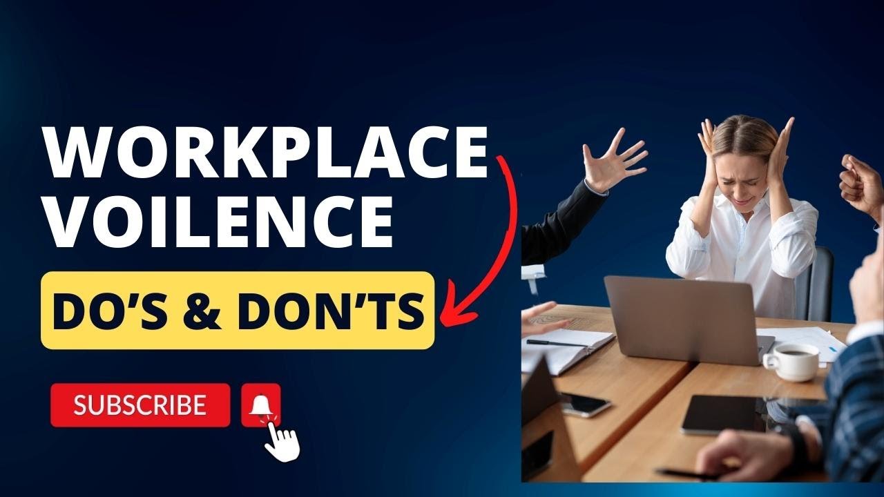 Workplace Violence| Understanding, Preventing, and Building Safe Work ...