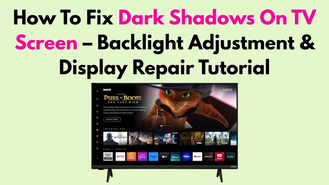 How To Fix Dark Shadows On TV Screen – Backlight Adjustment & Display ...